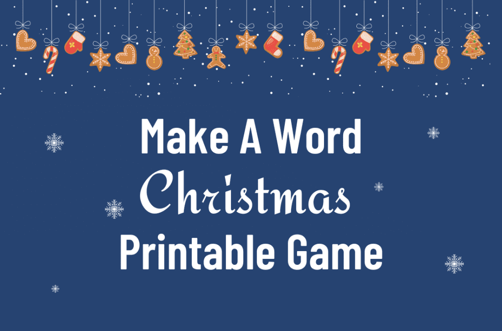 Christmas Make A Word Free Printable Game Template