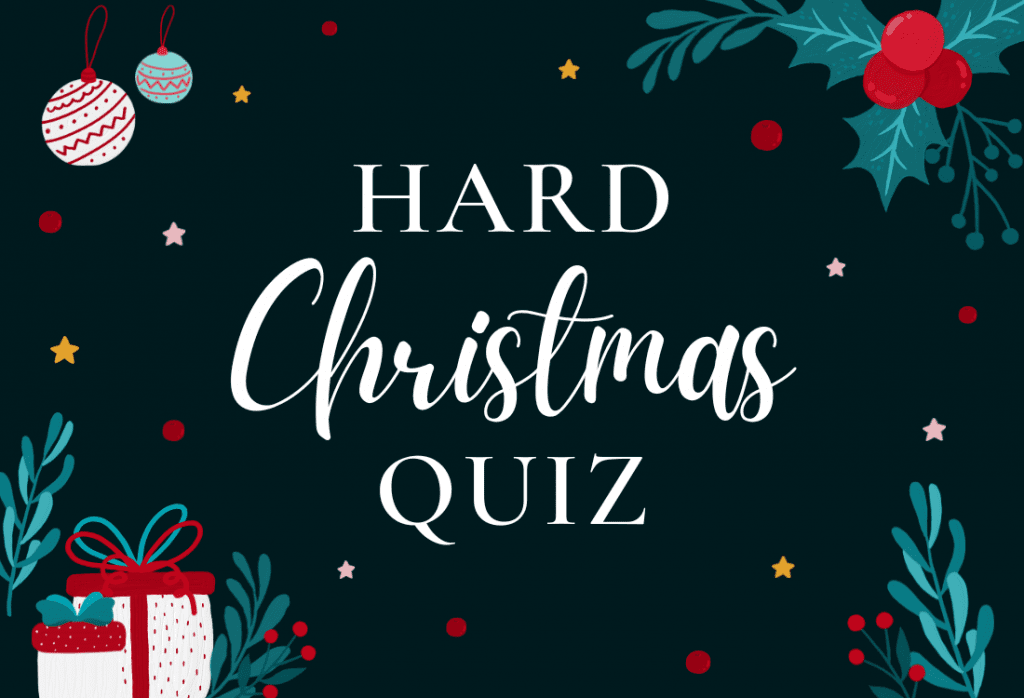 Hard Christmas Quiz Questions & Answers 2026