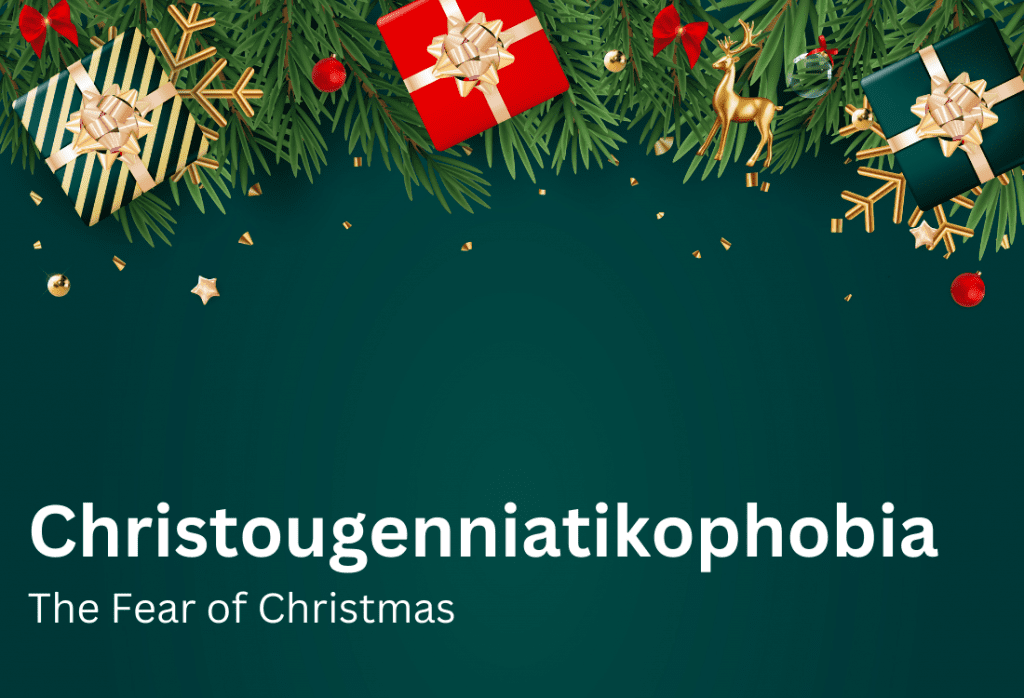 10 Christmas Phobias You Probably Never Knew Existed
