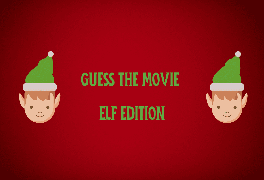 Guess The Movie - Elf Edition Picture Quiz 2024